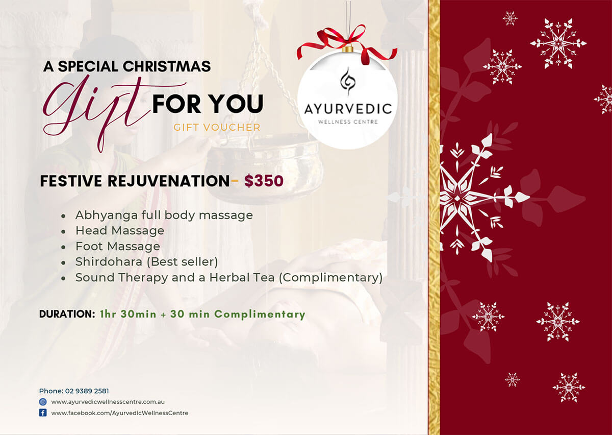 Festive Rejuvenation | Ayurvedic Wellness Centre Pty Ltd